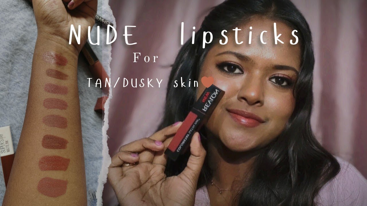*MUST HAVE* Nude lipstick for dusky/tan skin 🤎| best everyday wear ...