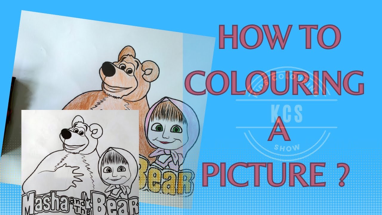 Tutorial on how to color | Masha and the Bear images - YouTube