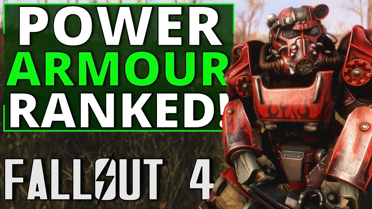 All Power Armour Ranked Worst to Best in Fallout 4 - YouTube