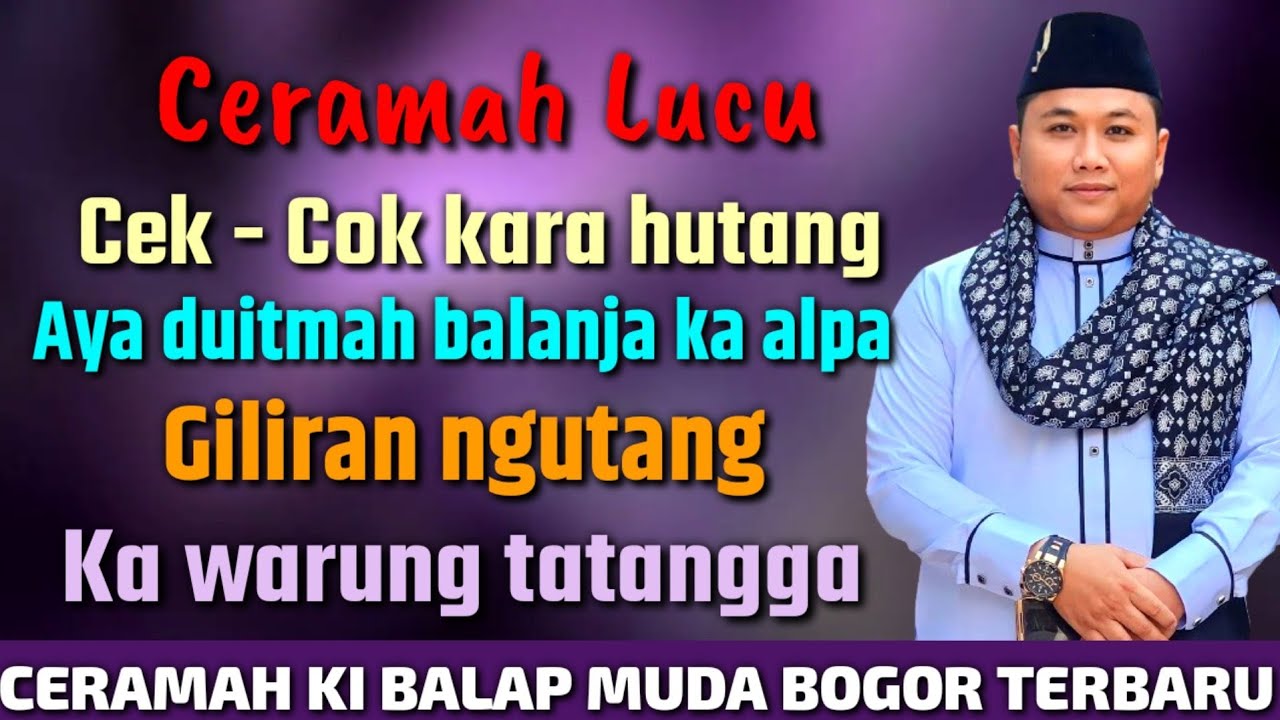 KI BALAP MUDA BOGOR | KH ENCEP AANG TERBARU - YouTube