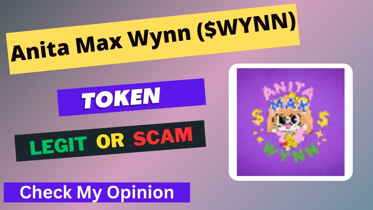 Anita Max Wynn (WYNN) Token is a Legit or Scam | Is WYNN token Legit or ...