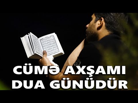 Cümə axşamı dua günüdür