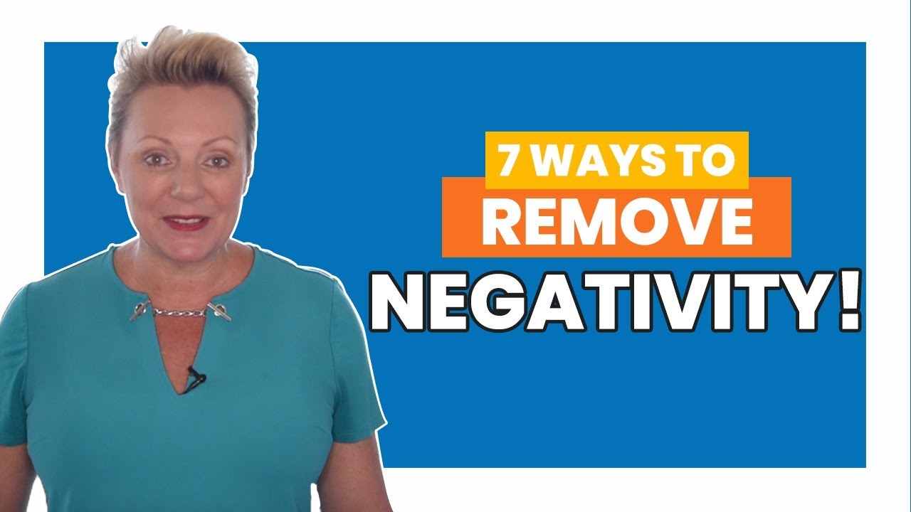 7 Ways To Remove Negative Feelings - Removing Negativity - Mind Movies ...