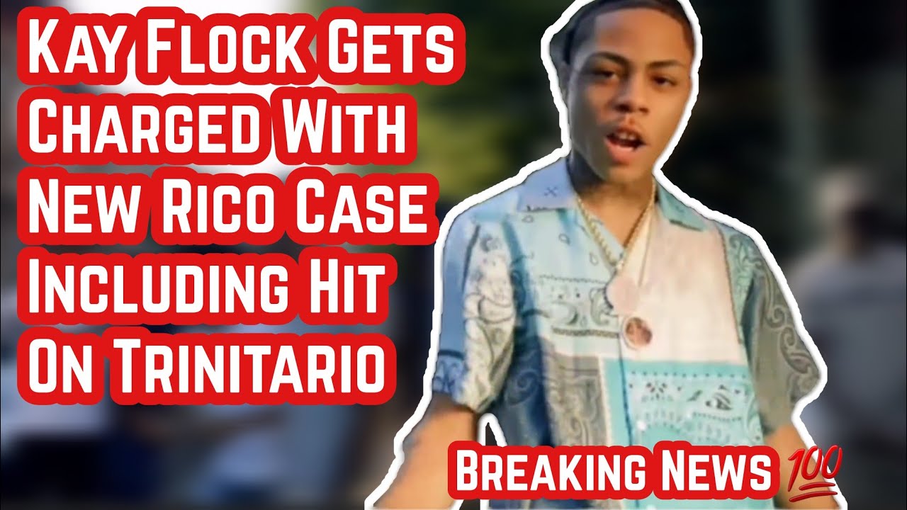 Rikers Island- Kay Flock Charged W/ New Rico Case Including Hit On ...