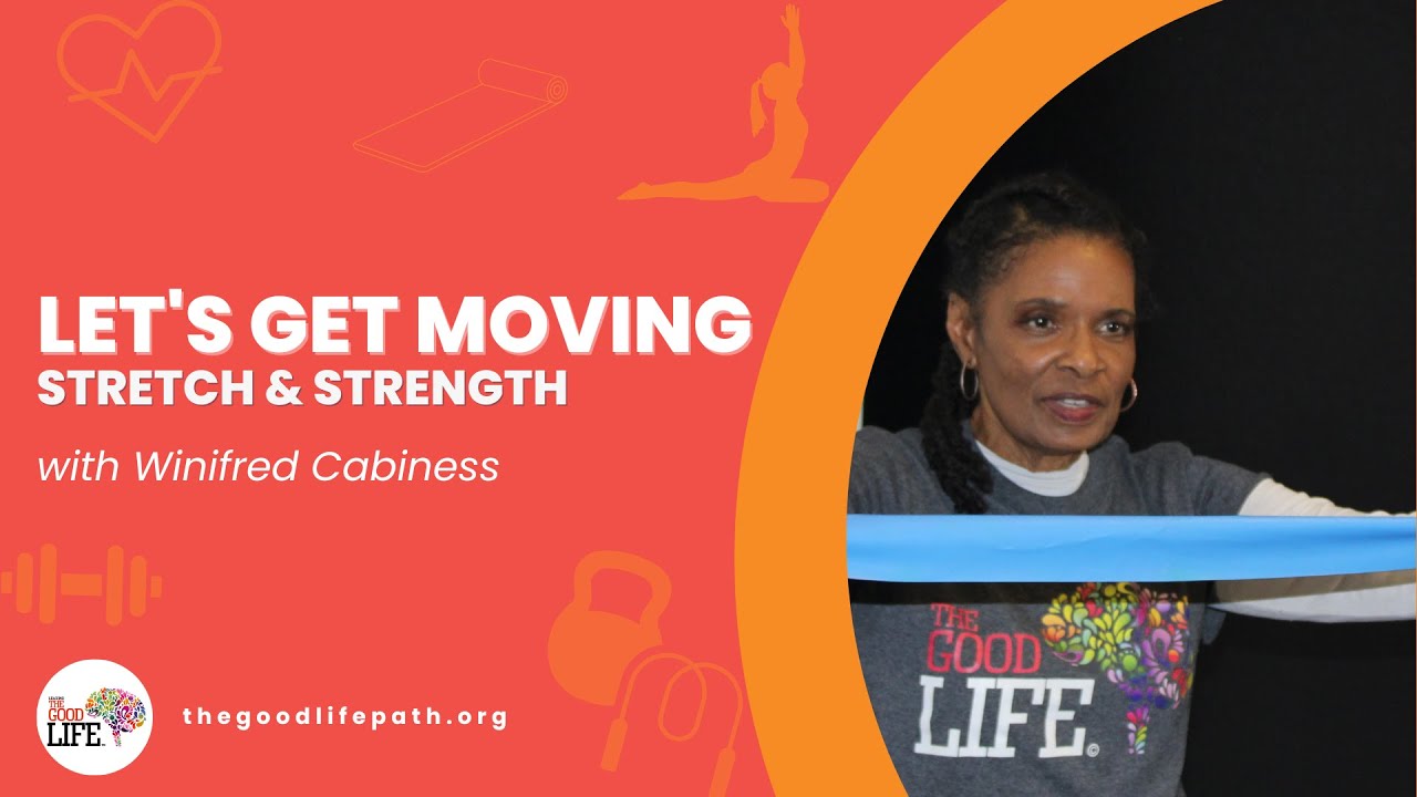 Let’s Get Moving - Stretch/Strength Online Exercise Class - YouTube