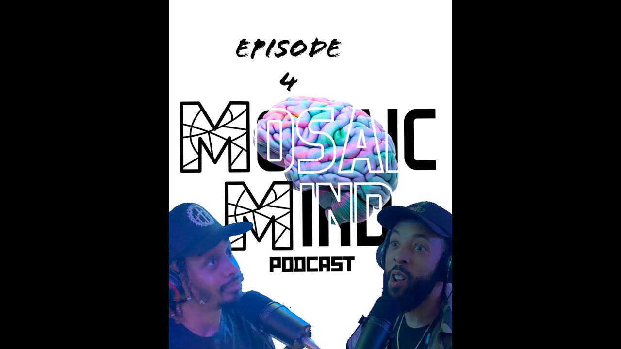 Mosaic Mind Ep.4 ft AJay (Part 1) - YouTube