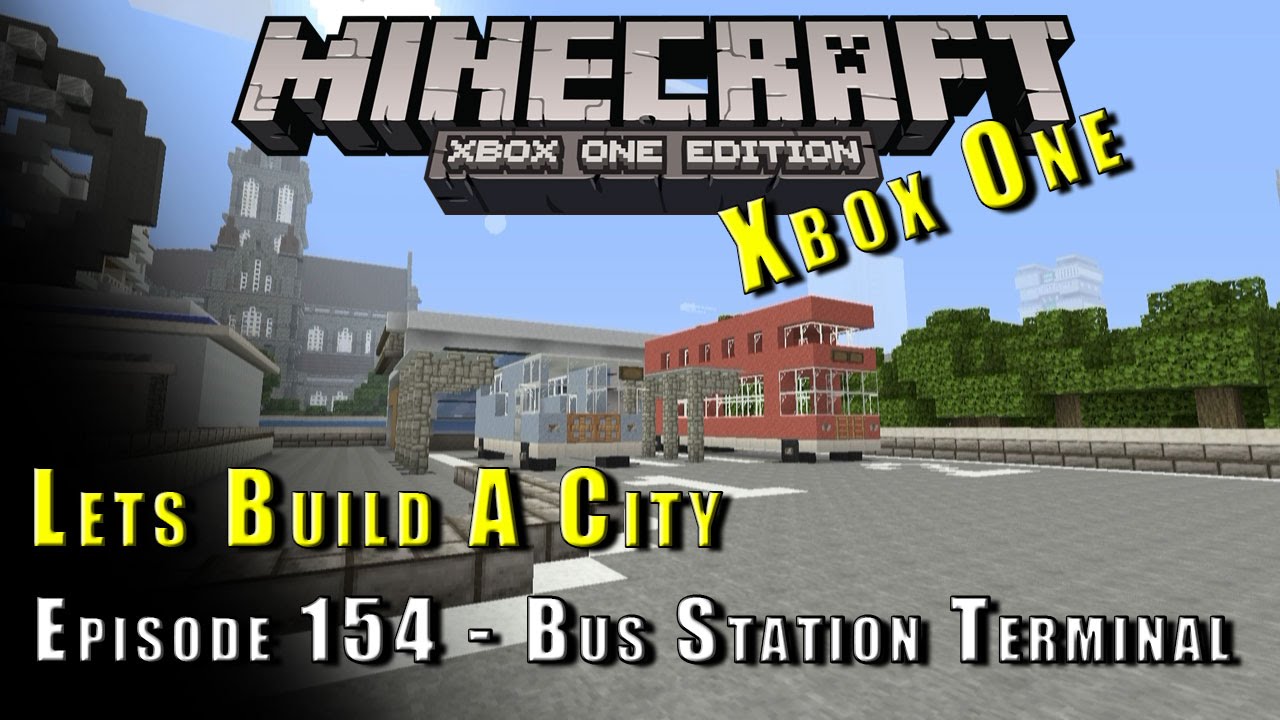 Minecraft :: Lets Build A City :: Bus Terminal :: E154 - YouTube