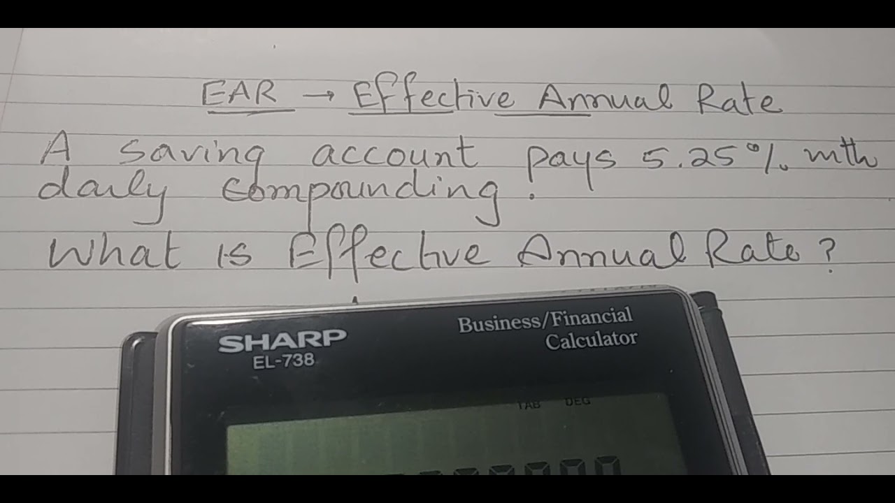 How to compute Effective Annual Rate using Sharp EL 738 Financial ...