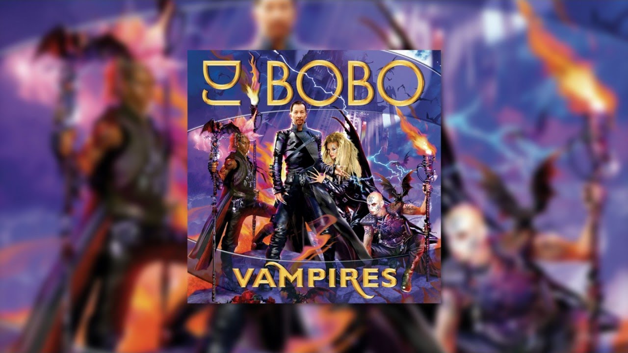 DJ BoBo - Vampires Celebrate (Official Audio) - YouTube