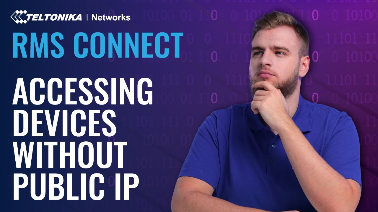 RMS Connect - Accessing Devices Without Public IP addresses - YouTube