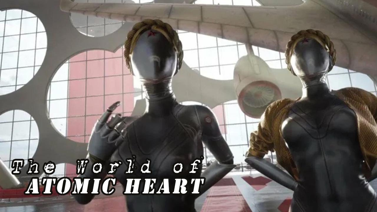 The World of Atomic Heart Explained - YouTube