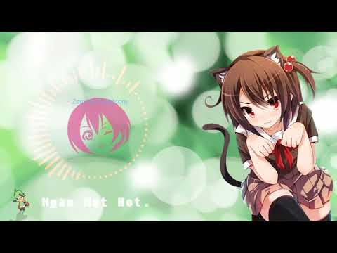 Nightcore - Nyan Not Hot