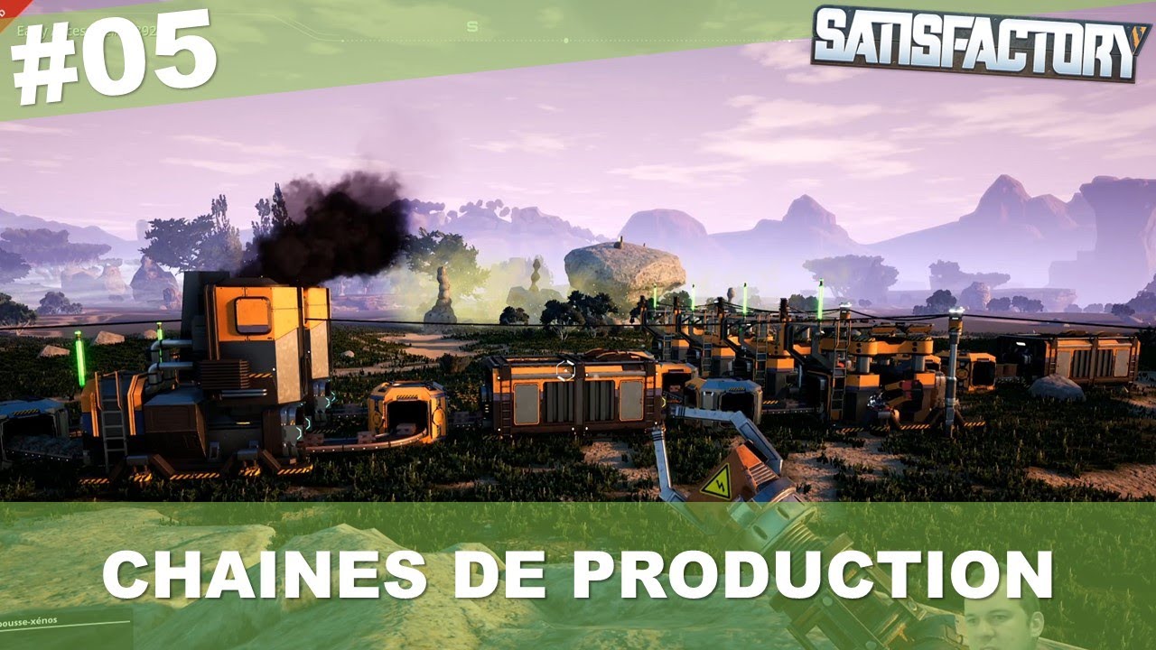 SATISFACTORY #05 - Chaînes de production - YouTube