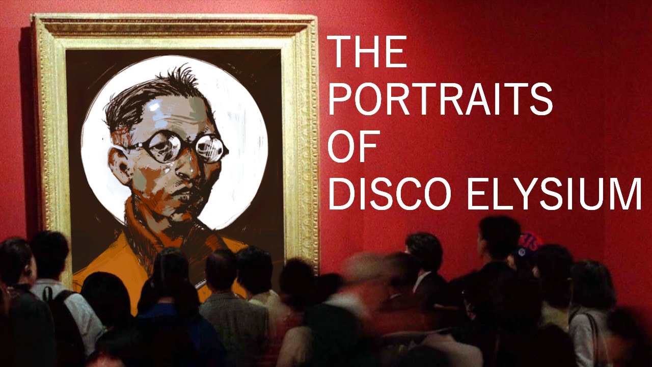 The Genius of Disco Elysium's Portraits - YouTube