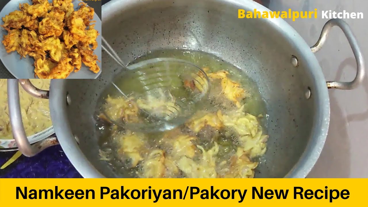 Namkeen Pakorian/Namkeen Pakory new recipe urdu/hindi -Bahawalpuri ...