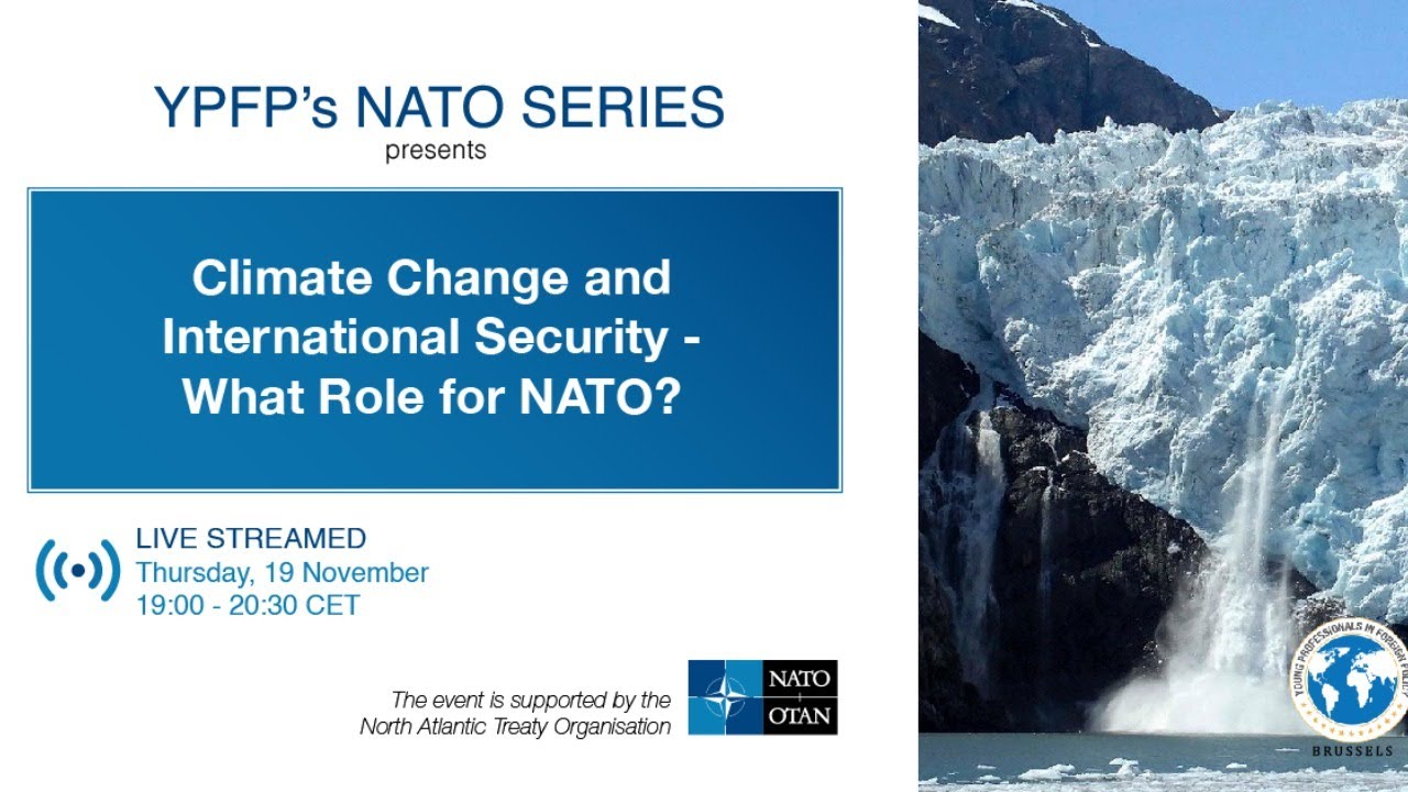 Climate Change and International Security – What role for NATO? - YouTube