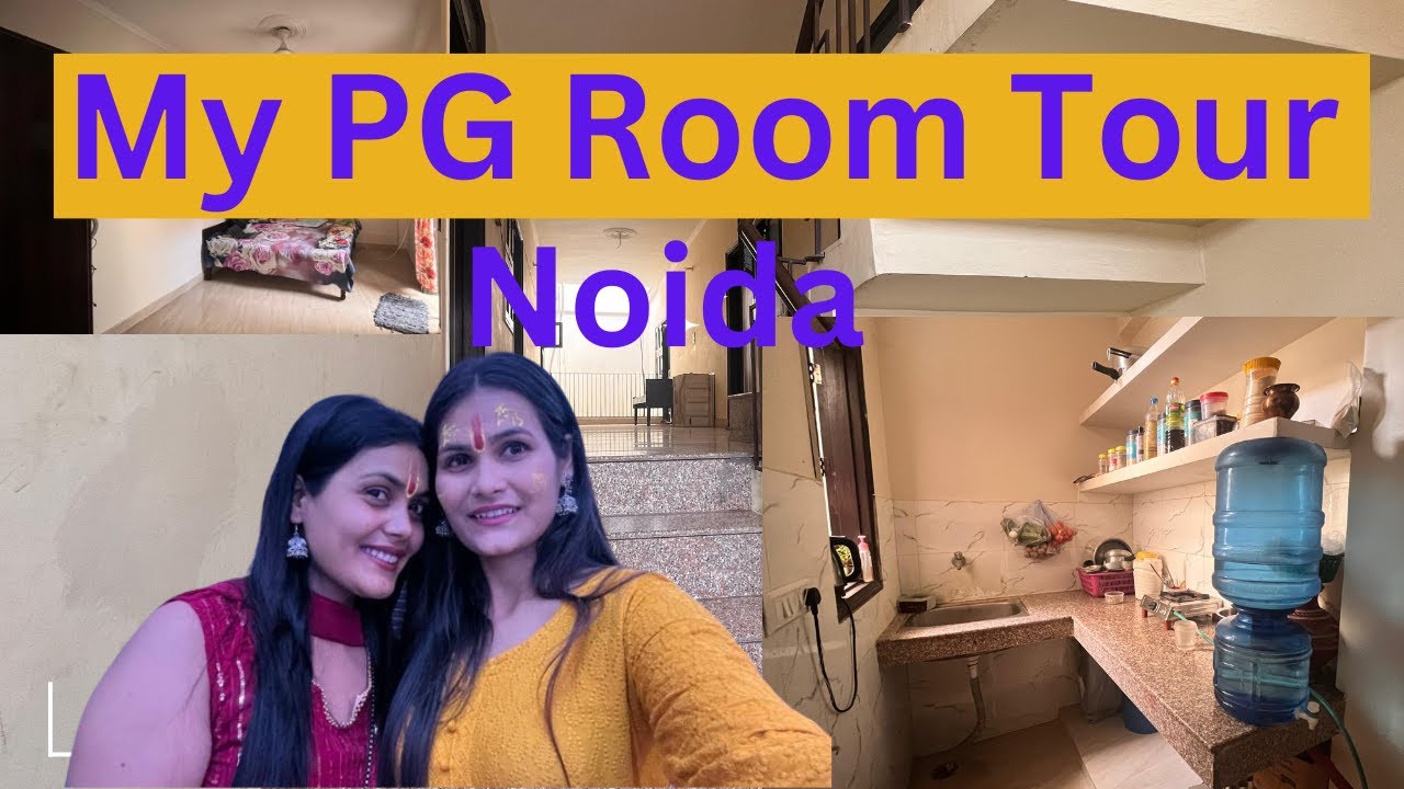 My Noida Pg Room Tour 😍: Rent, WIFI, Food & More! || Vlog - YouTube