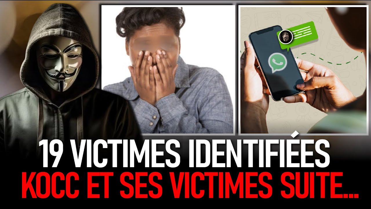 Affaire Kocc : 19 victimes identifiées, des Gigas de contenus... Tout ...