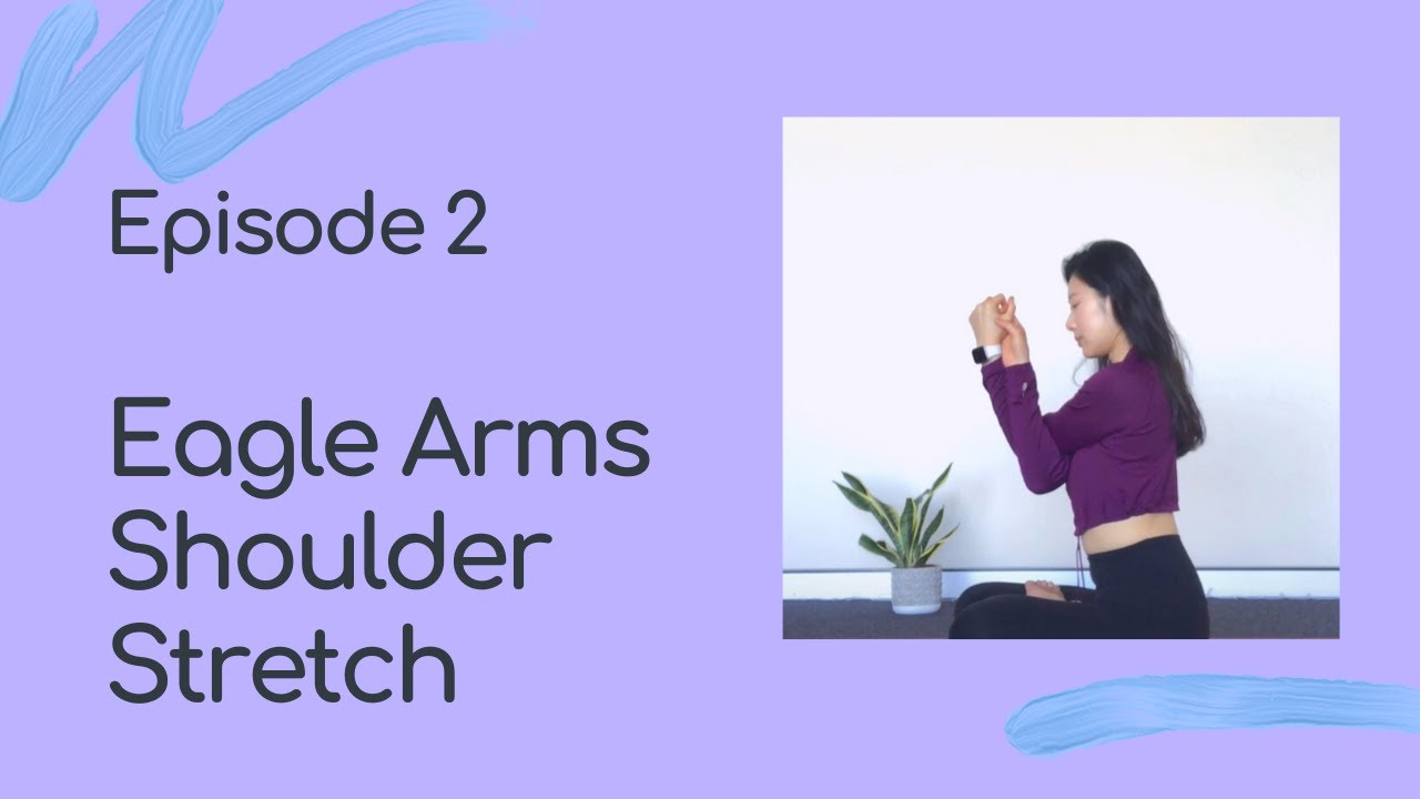 SUNDAY STRETCH: Episode 2 - Eagle Arms Shoulder Stretch - YouTube