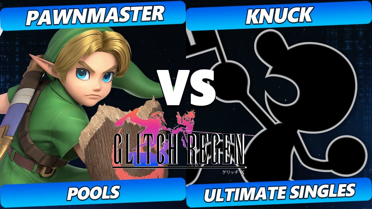 Glitch Regen - PawnMaster (Young Link) Vs. Knuck (Game & Watch) Smash ...