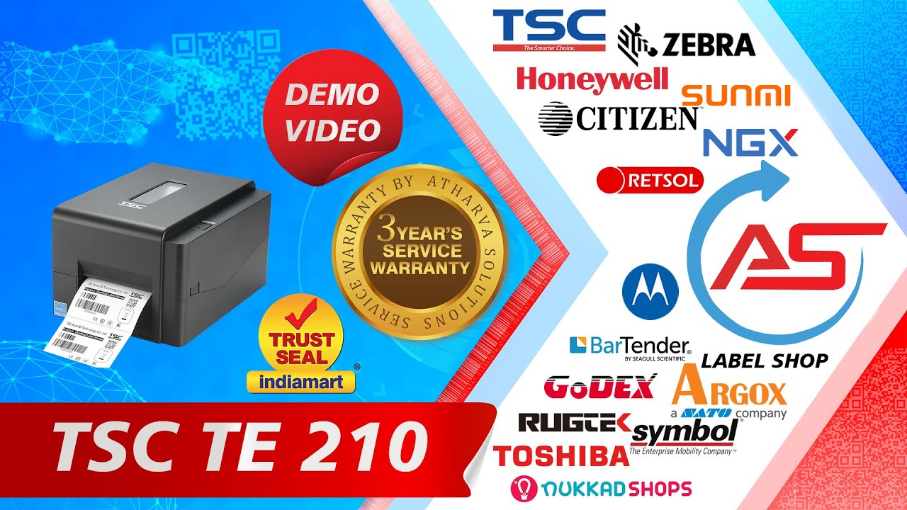TSC TE 210 PRINTER DEMO VIDEO CONTACT ATHARVA SOLUTIONS FOR INFINITE ...