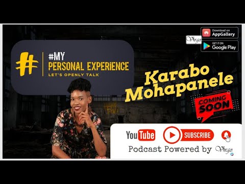#MyPersonalExperience with Karabo Mohapanele | Season 1 - Episode 4 - YouTube