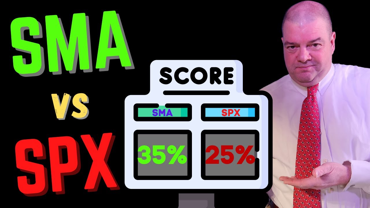 SMA, 25% Greater than S&P 500! THAT’s Outperformance! - YouTube