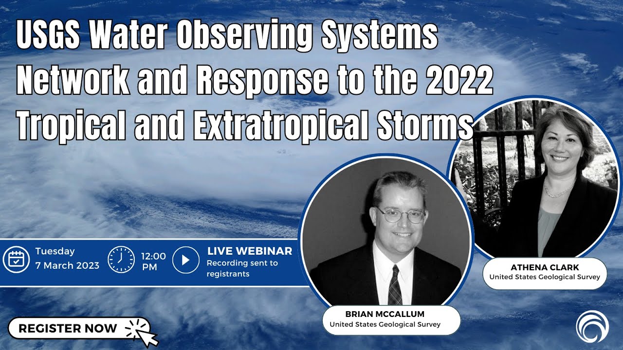 Webinar | USGS Water Observing Systems Network & Response to 2022 ...