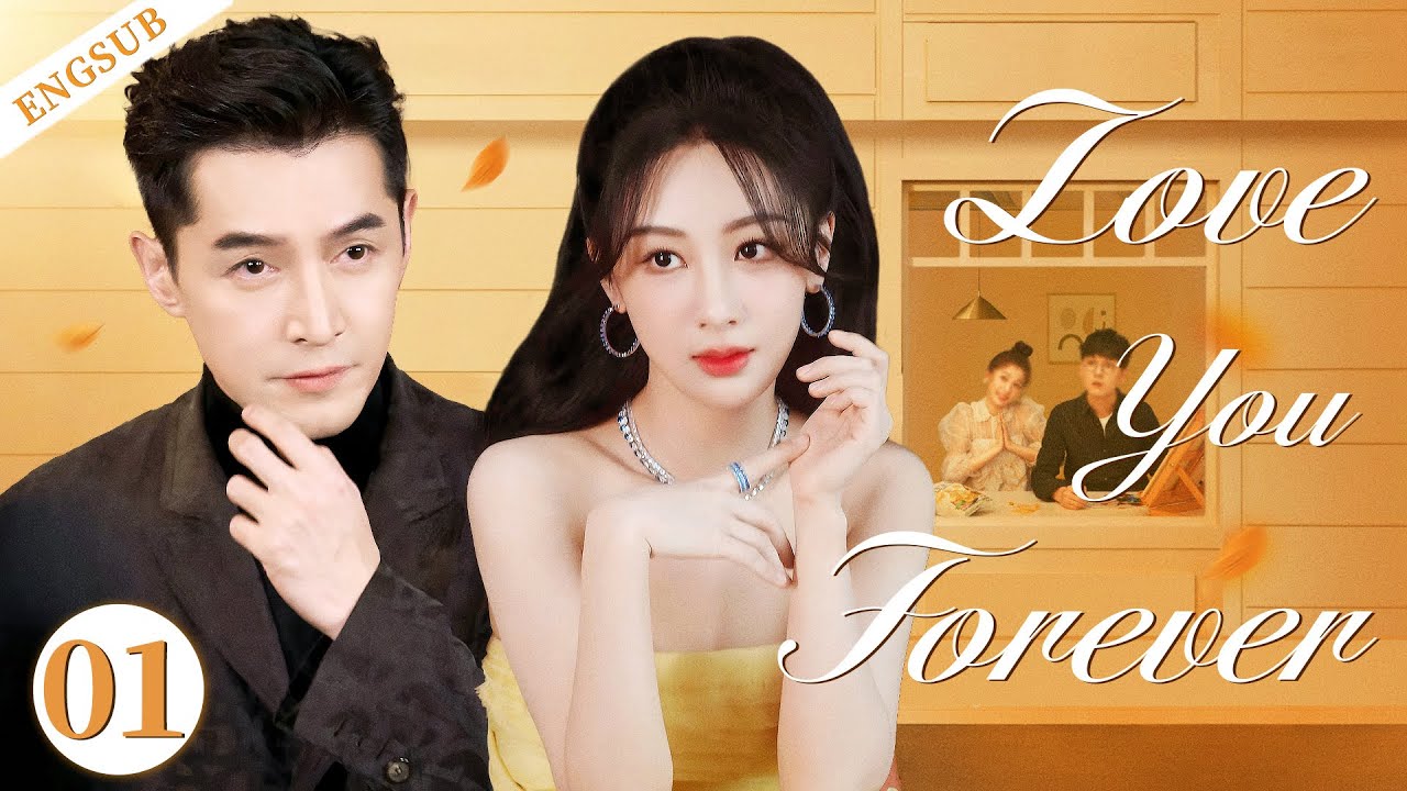 ENGSUB【Love You Forever】 EP01|YangZi,HuGe💌CDrama Recommender - YouTube