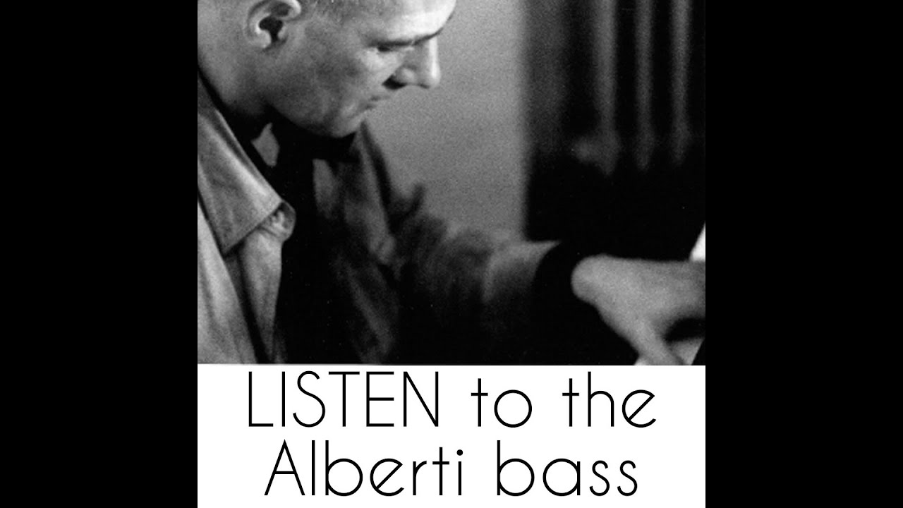 Listen to the Alberti bass - YouTube