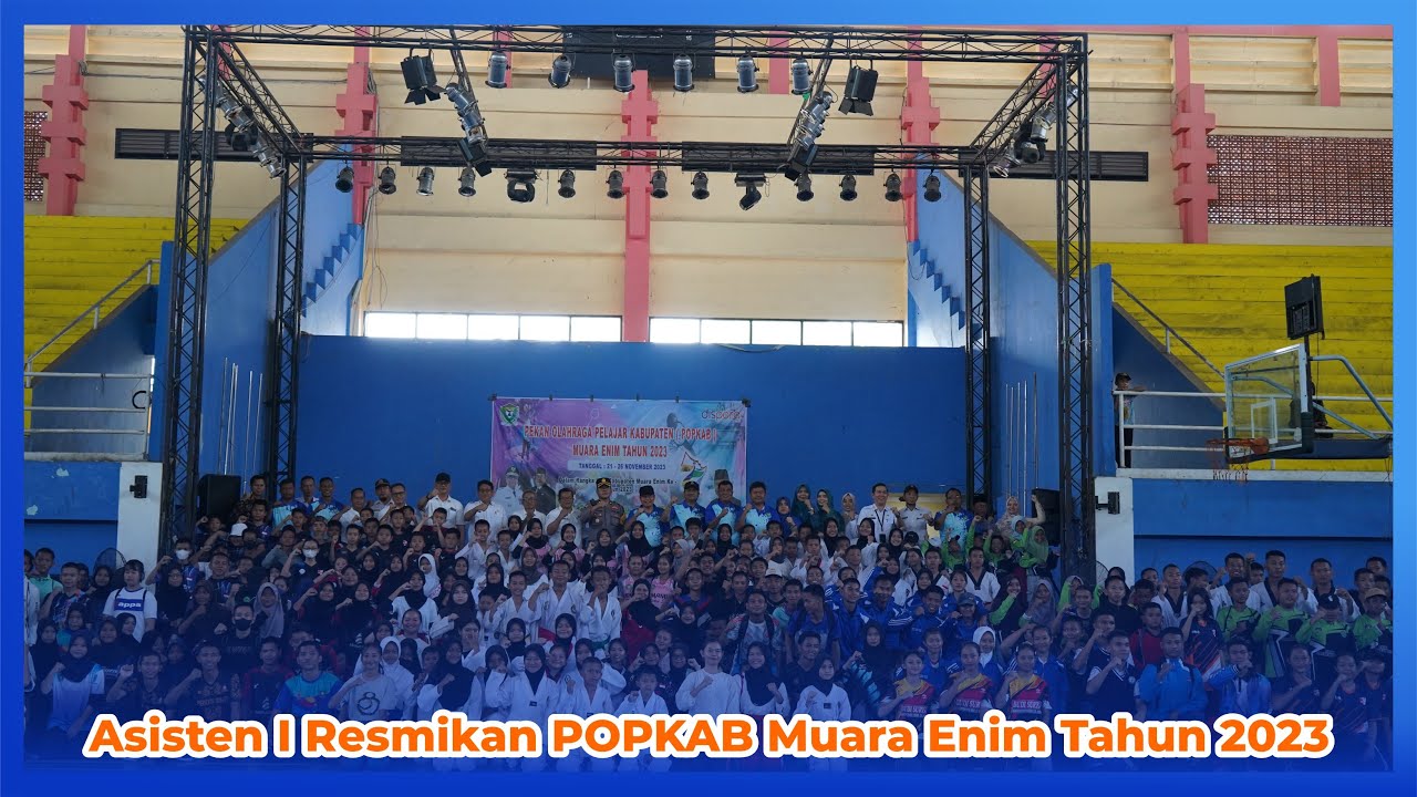 Asisten I Resmikan POPKAB Muara Enim Tahun 2023 - YouTube