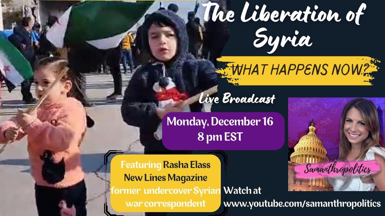 The Liberation of Syria: What Happens Now? - YouTube