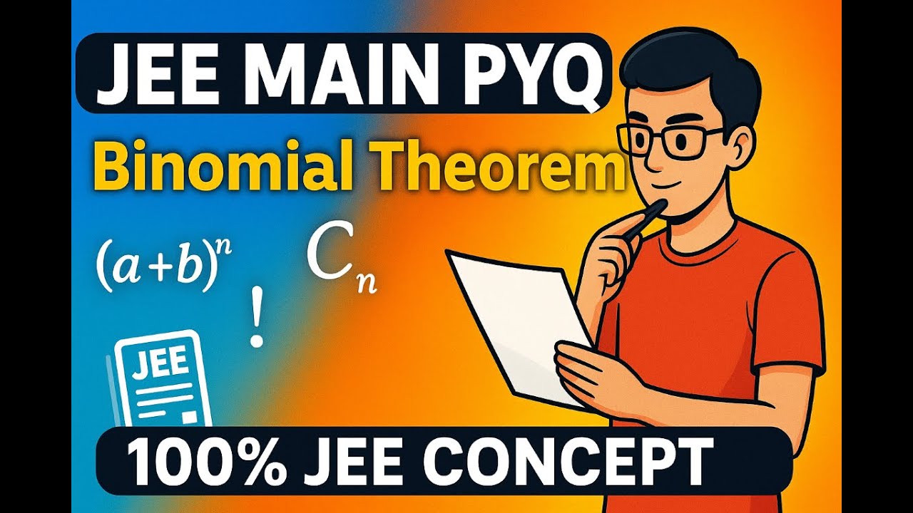 JEE MAIN PYQ | Binomial Theorem | Most Repeated & Important Questions ...