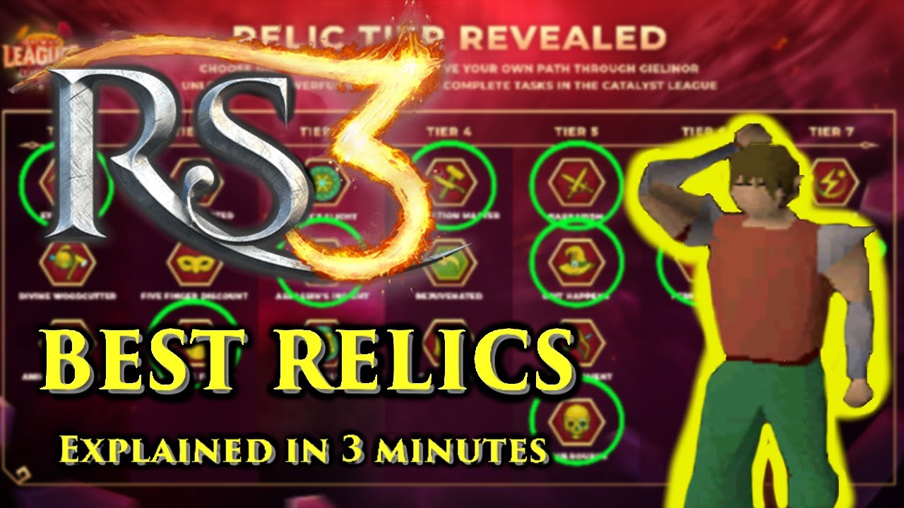 The BEST Relics for RS3 Leagues Explained in 3 Minutes - YouTube