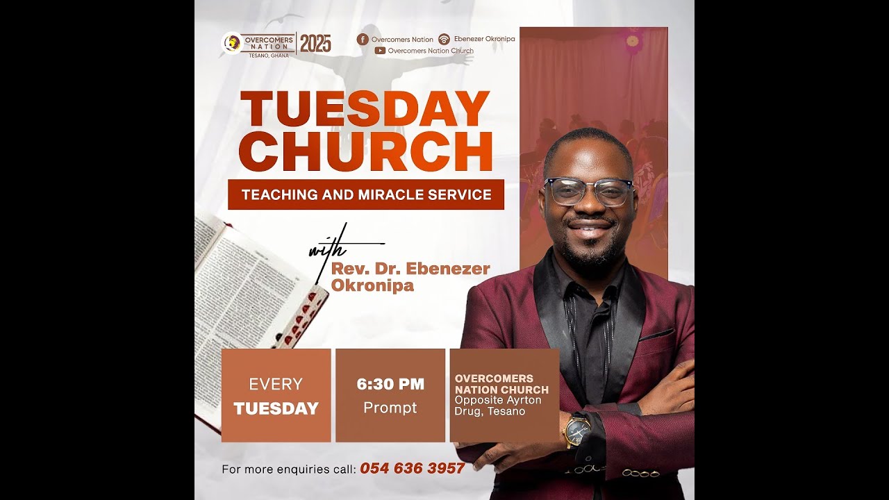 TUESDAY CHURCH TEACHING AND MIRACLE SERVICE - YouTube