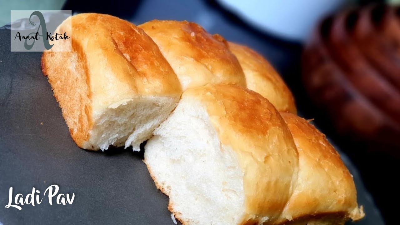 Ladi Pav | Super Soft Ladi Pav Recipe | Eggless Ladi Pav Recipe - YouTube