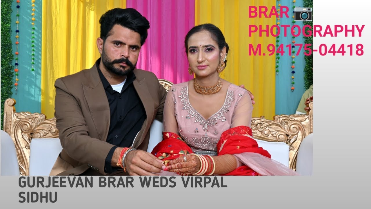 GURJEEVAN SINGH WEDS VIRPAL KAUR SIDHU - YouTube