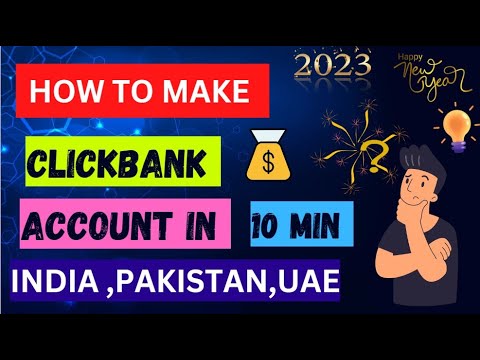 how to make clickbank account in india,How to create clickbank account ...
