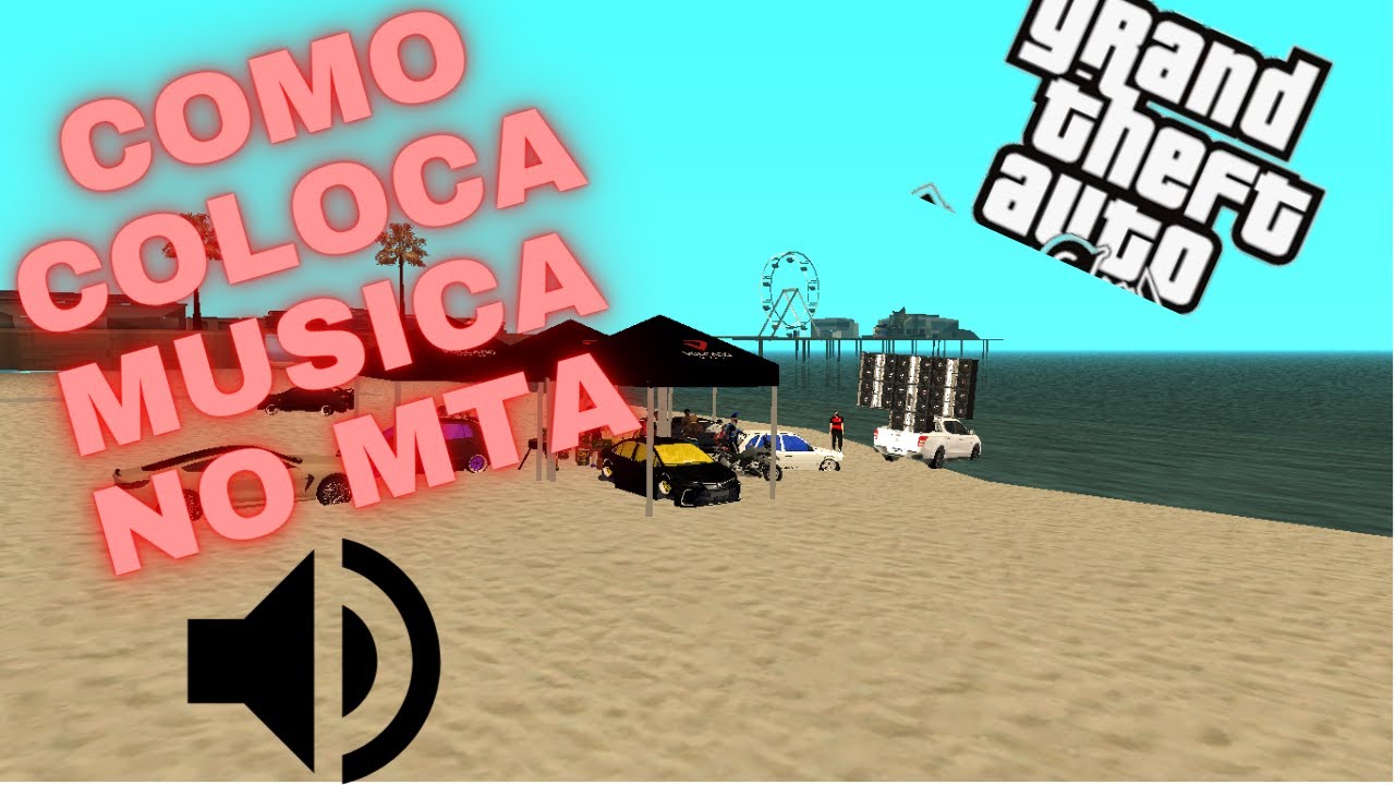 COMO COLOCA MUSICAS NO MTA!! - YouTube