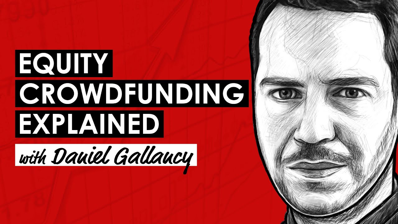 How Equity Crowdfunding is Changing the Game w/ Daniel Gallancy (TIP541 ...