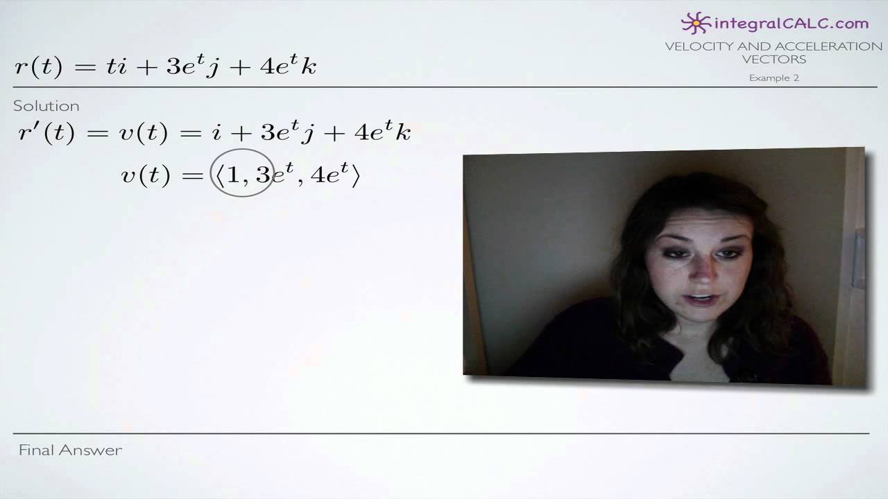 Velocity & Acceleration Vectors Example 2 (KristaKingMath) - YouTube