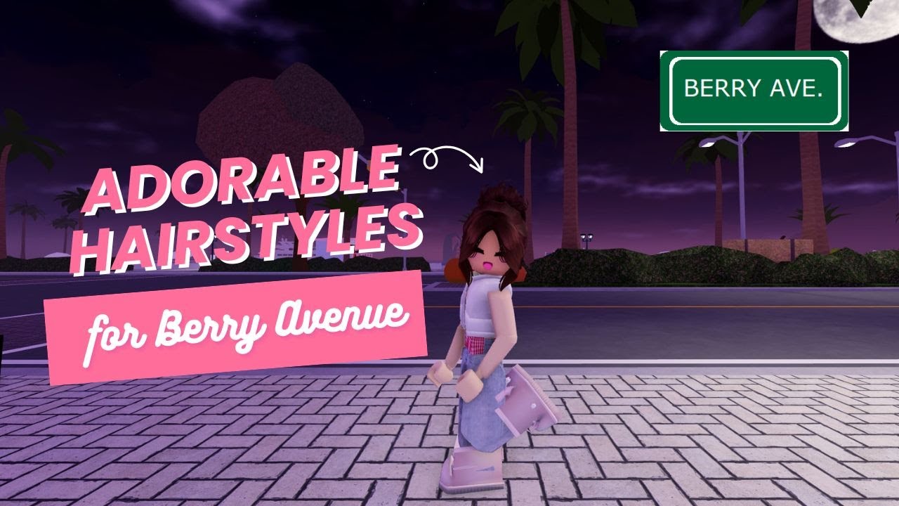 3 Cutest Hair Combos Ever - Adorable Girl Hairstyles for Berry Avenue 💖 ...