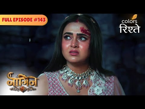 Pragati gets shot | Naagin S6 | नागिन S6 | Full Episode 143 | Colors Rishtey