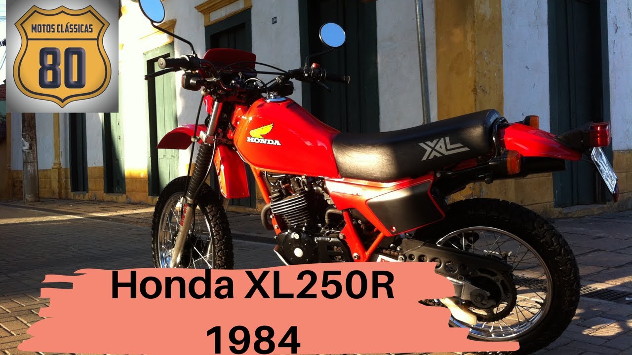 Honda XL250R Motos Clássicas 80 - YouTube