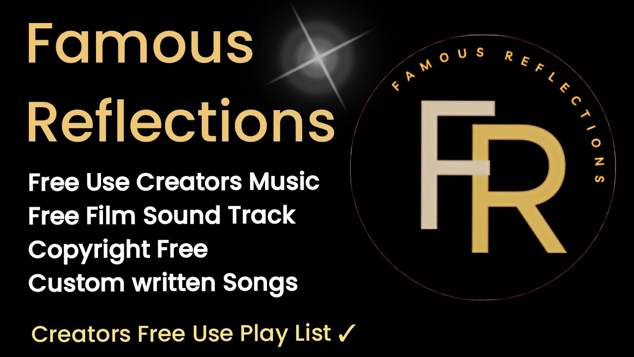 Famous Reflections free use Music @FamousReflections - YouTube