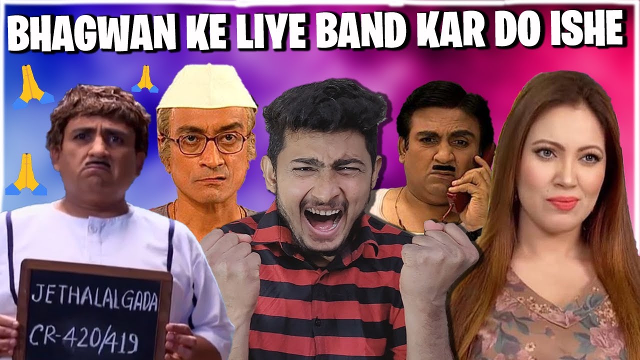 TARAK MEHTA SHOULD BE END WITH RESPECT NOW 😑 | STOP TARAK MEHTA 😑 ...