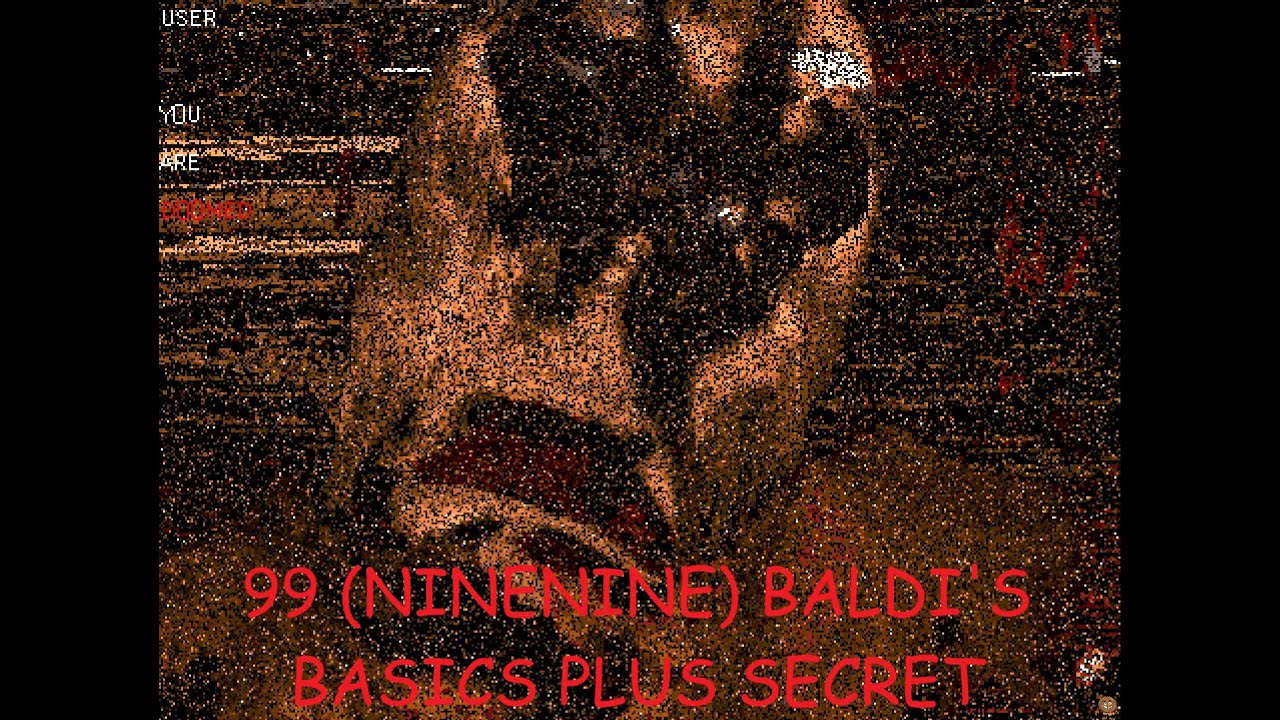 Baldi's Basics Plus - 9.9.24 Secret (NINENINE) - YouTube