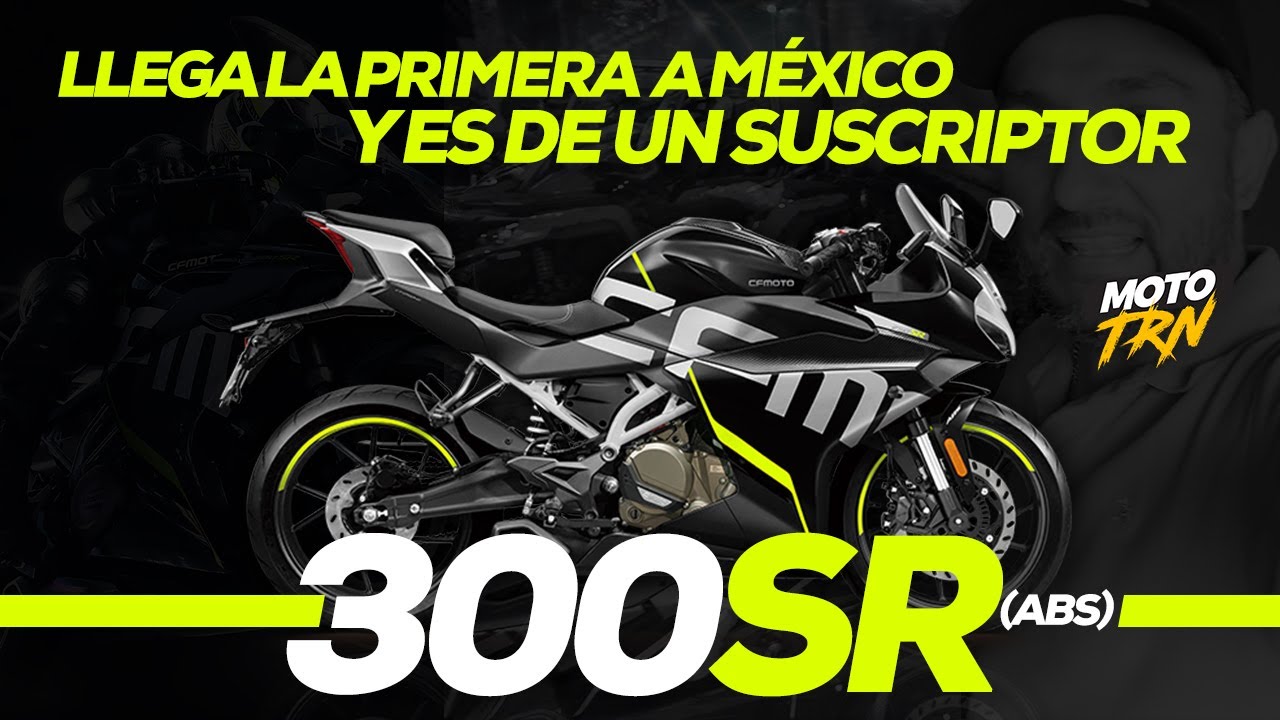 La Primera #300SR ABS en México y es de un suscriptor - YouTube