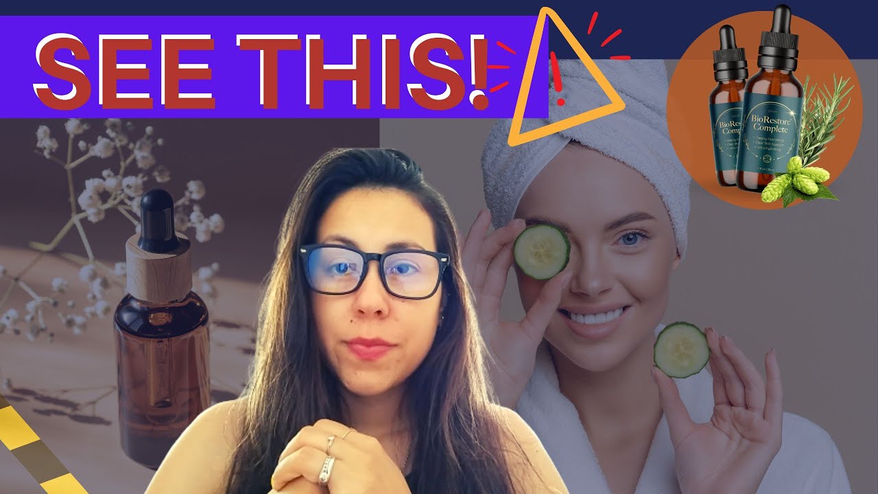 BIORESTORE - BioRestore Complete - BIORESTORE COMPLETE REVIEW ...