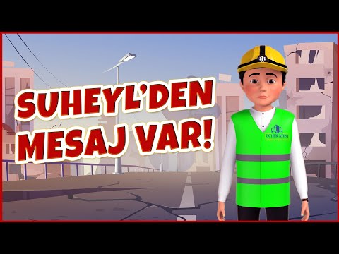 Deprem Mesajı | Dostum Suheyl